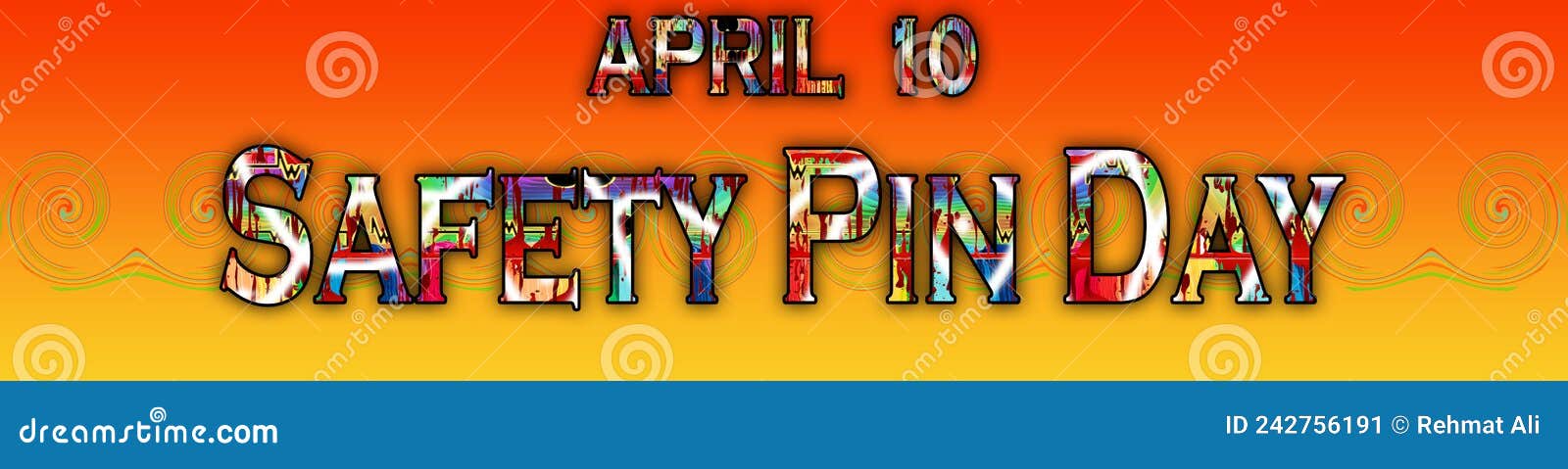 10 April, Safety Pin Day, Text Effect on Background Stock Illustration ...