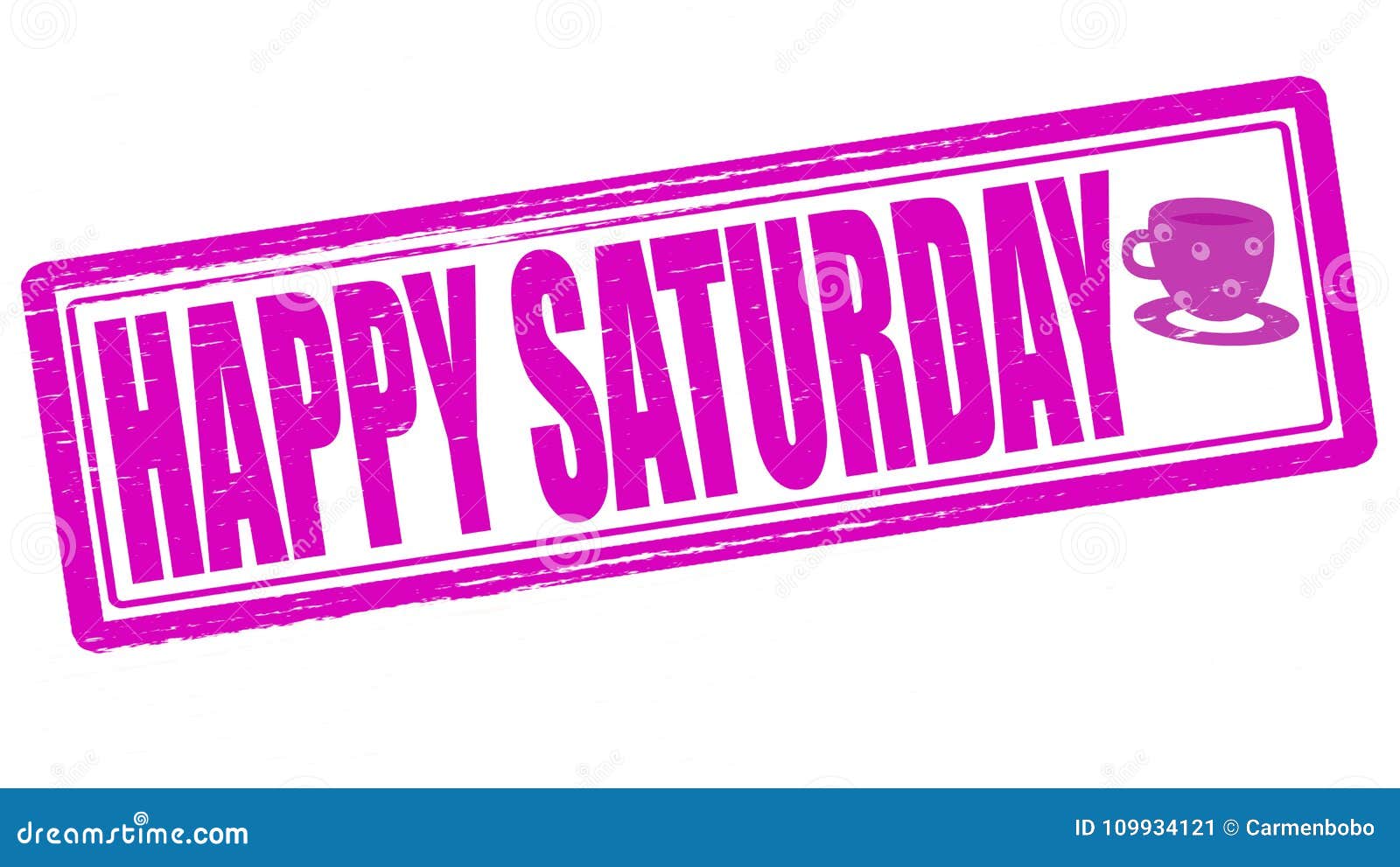 Happy Saturday stock illustration. Illustration of sign - 109934121