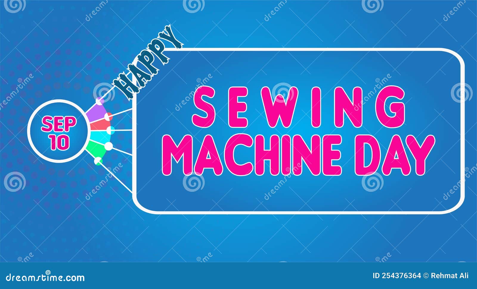 Happy Sewing Machine Day, September 10. Calendar of September Text ...