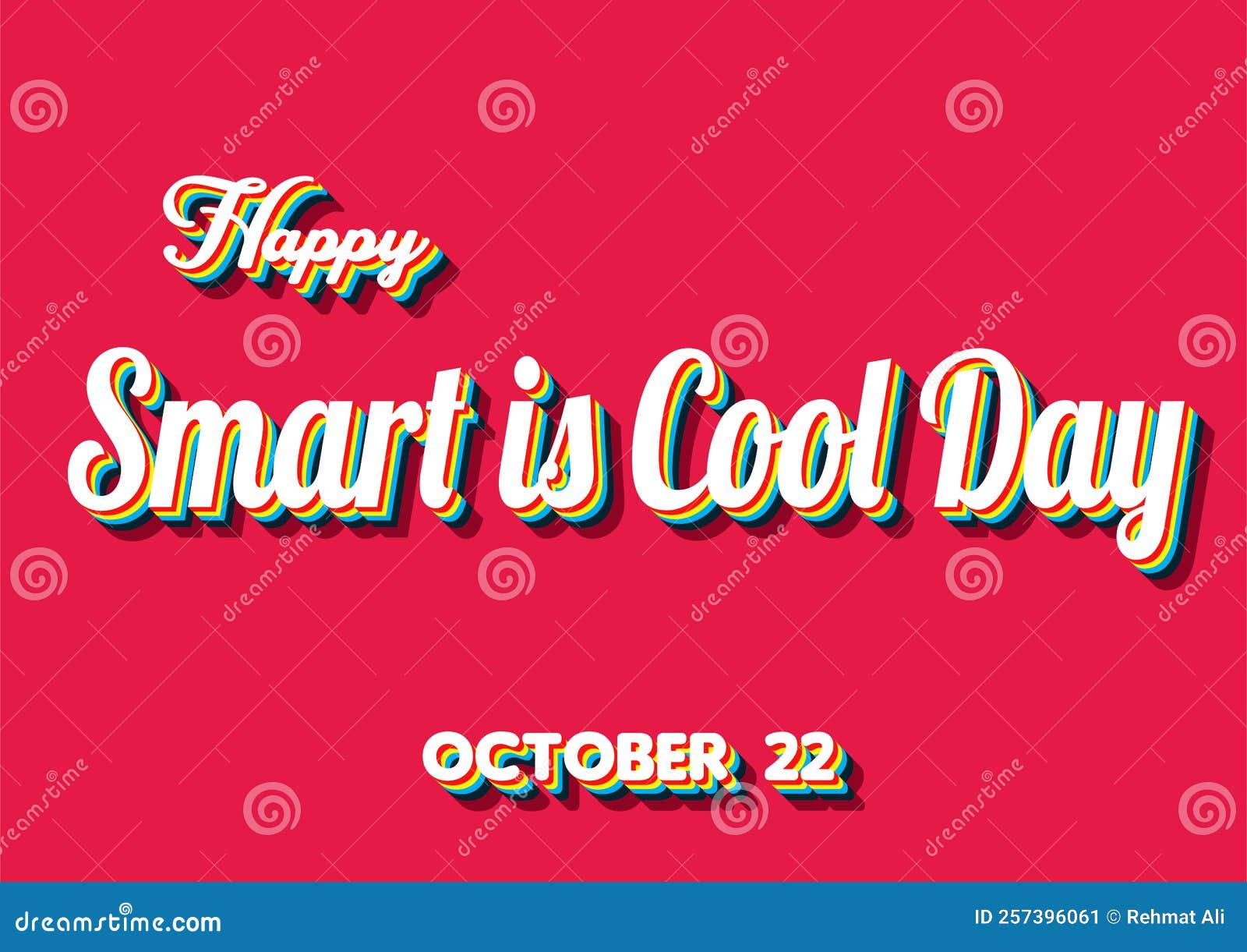 Happy Smart is Cool Day, October 22. Calendar of October Retro Text ...