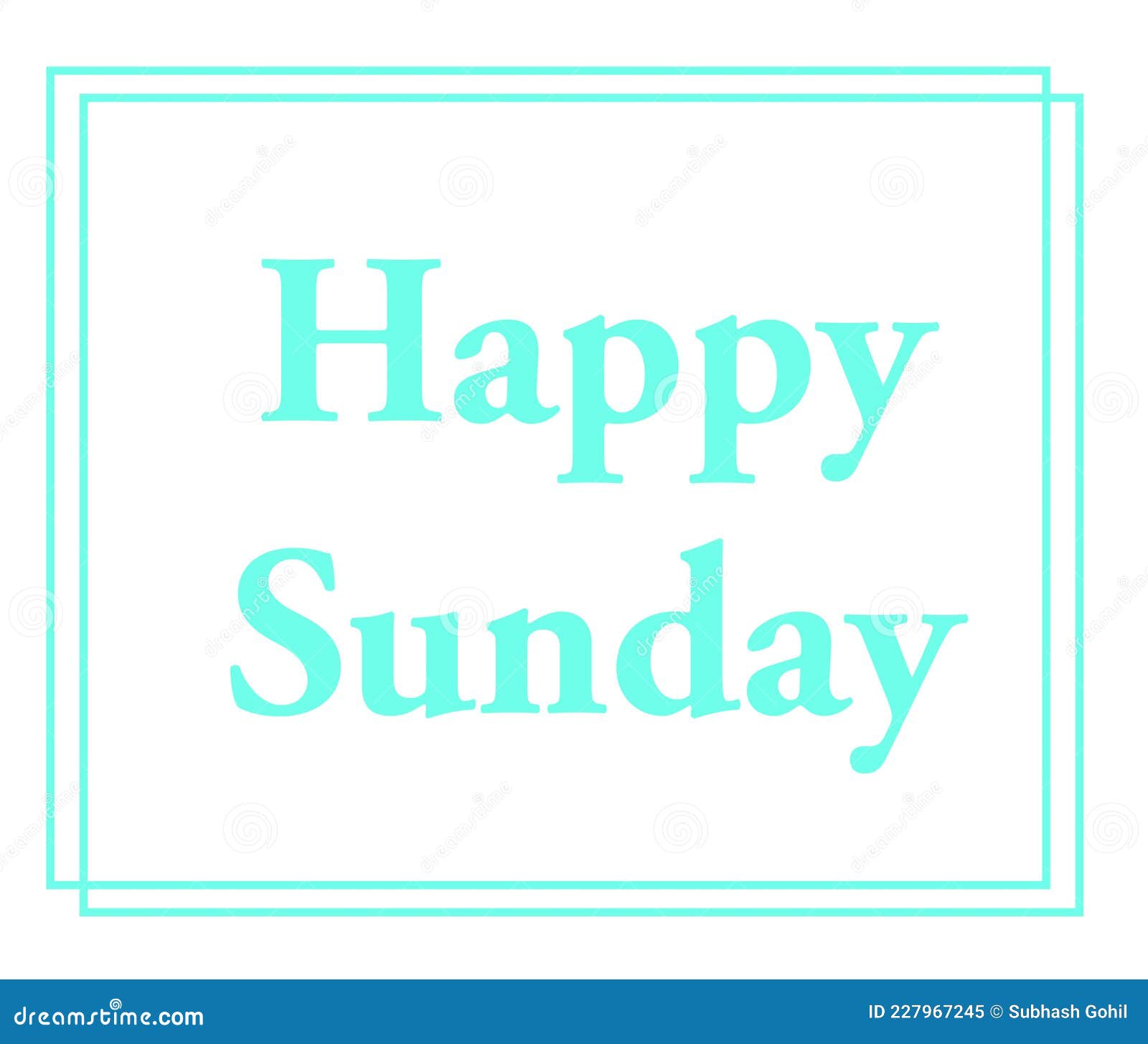 Happy Sunday background stock image. Image of number - 227967245