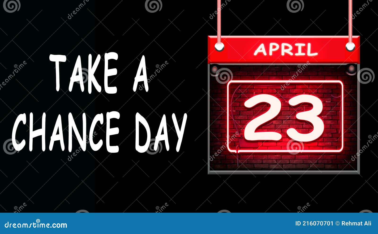 23 April, Take a Chance Day. Neon Text Effect on Bricks Background ...