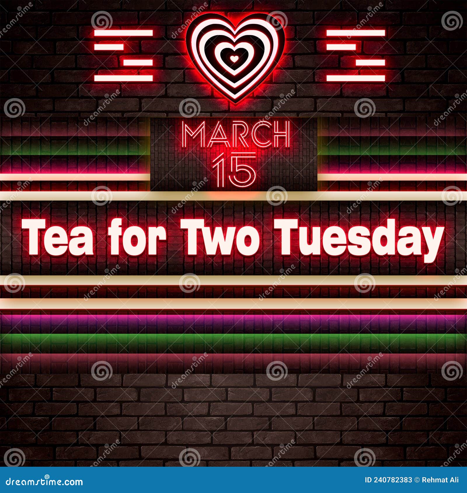 15 March, Tea for Two Tuesday, Neon Text Effect on Bricks Background ...