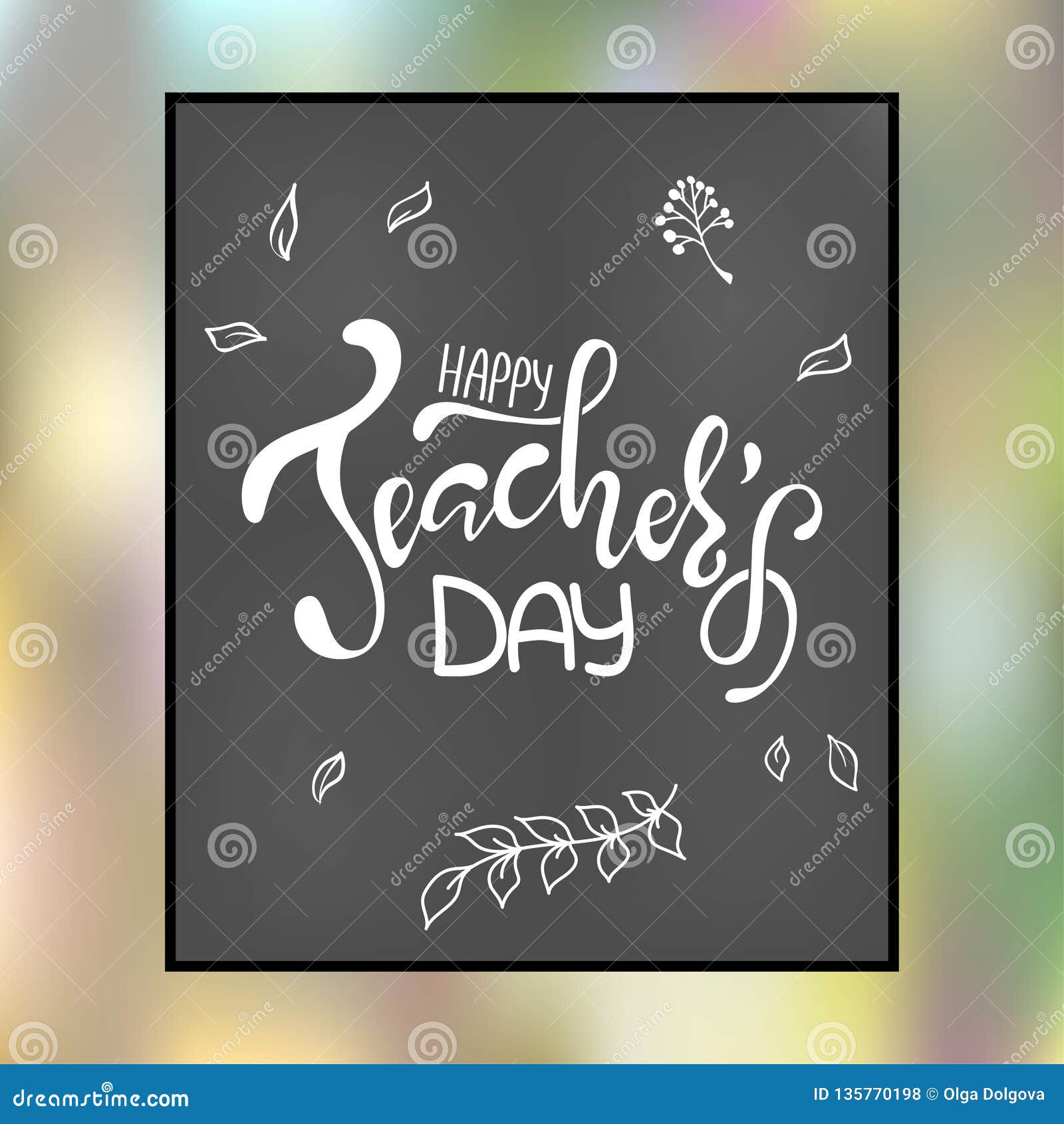 Happy Teacher`s Day Inscription Greeting Card With Calligraphy Stock