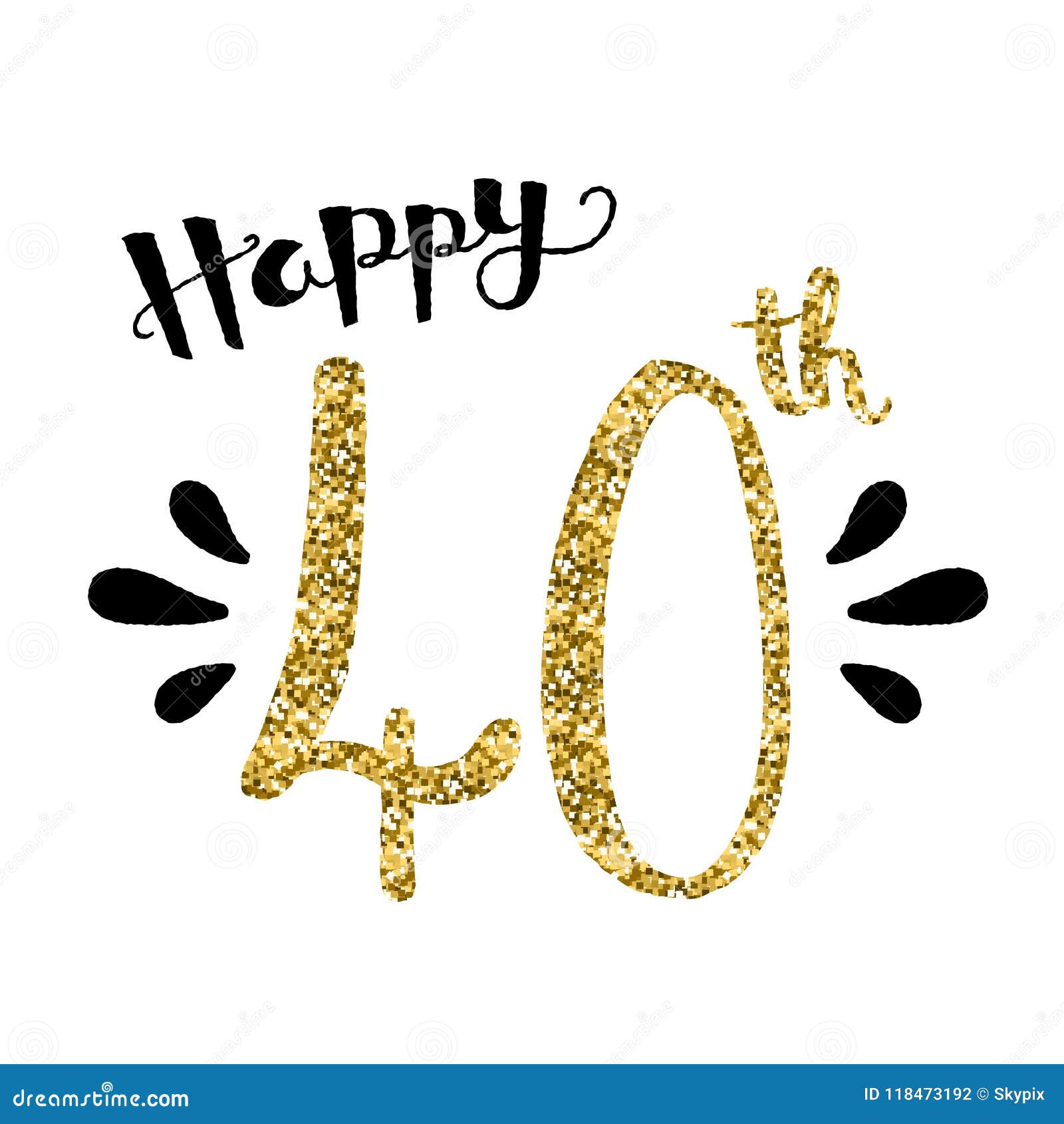 HAPPY 40th Hand-lettered Gold Glitter Card Stock Vector - Illustration ...