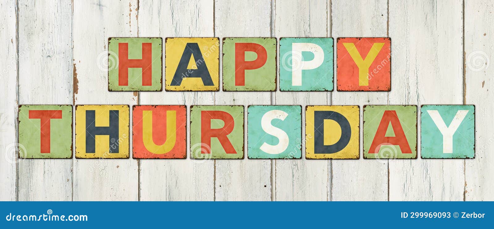 Happy Thursday stock image. Image of metal, dirty, scratch - 299969093