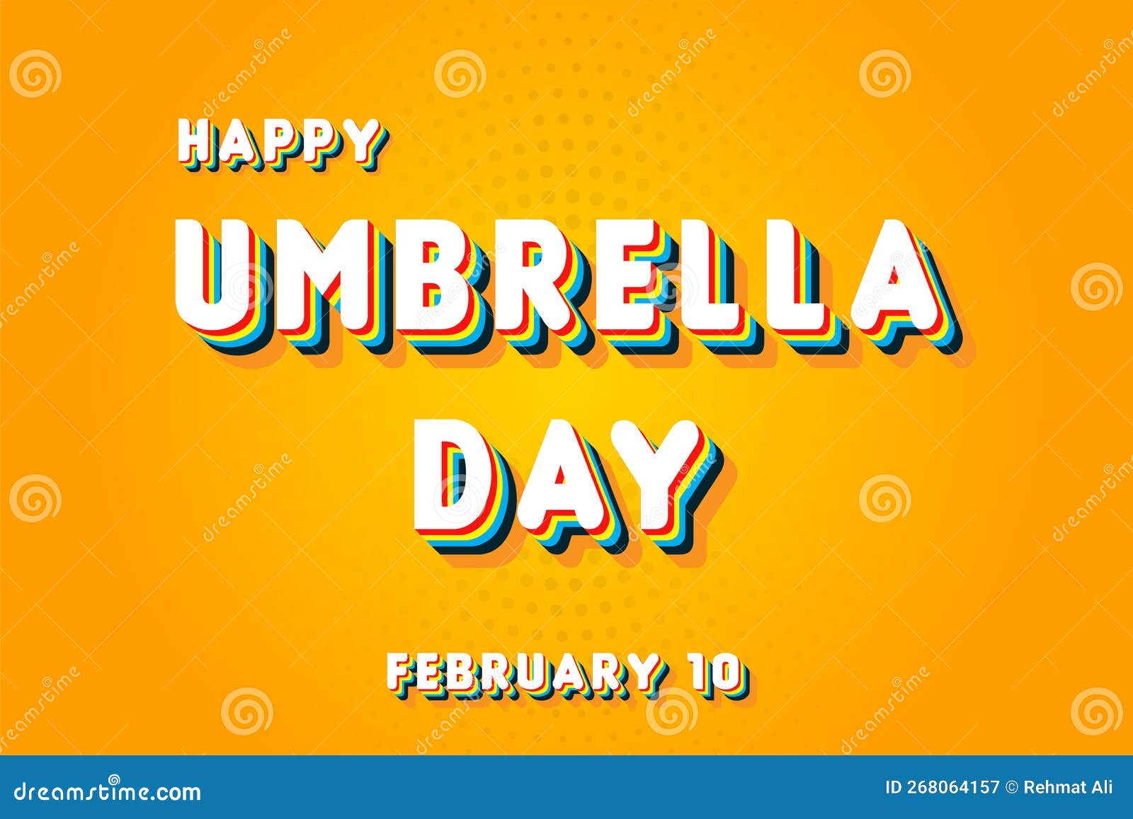 Happy Umbrella Day, February 10. Calendar of February Retro Text Effect ...