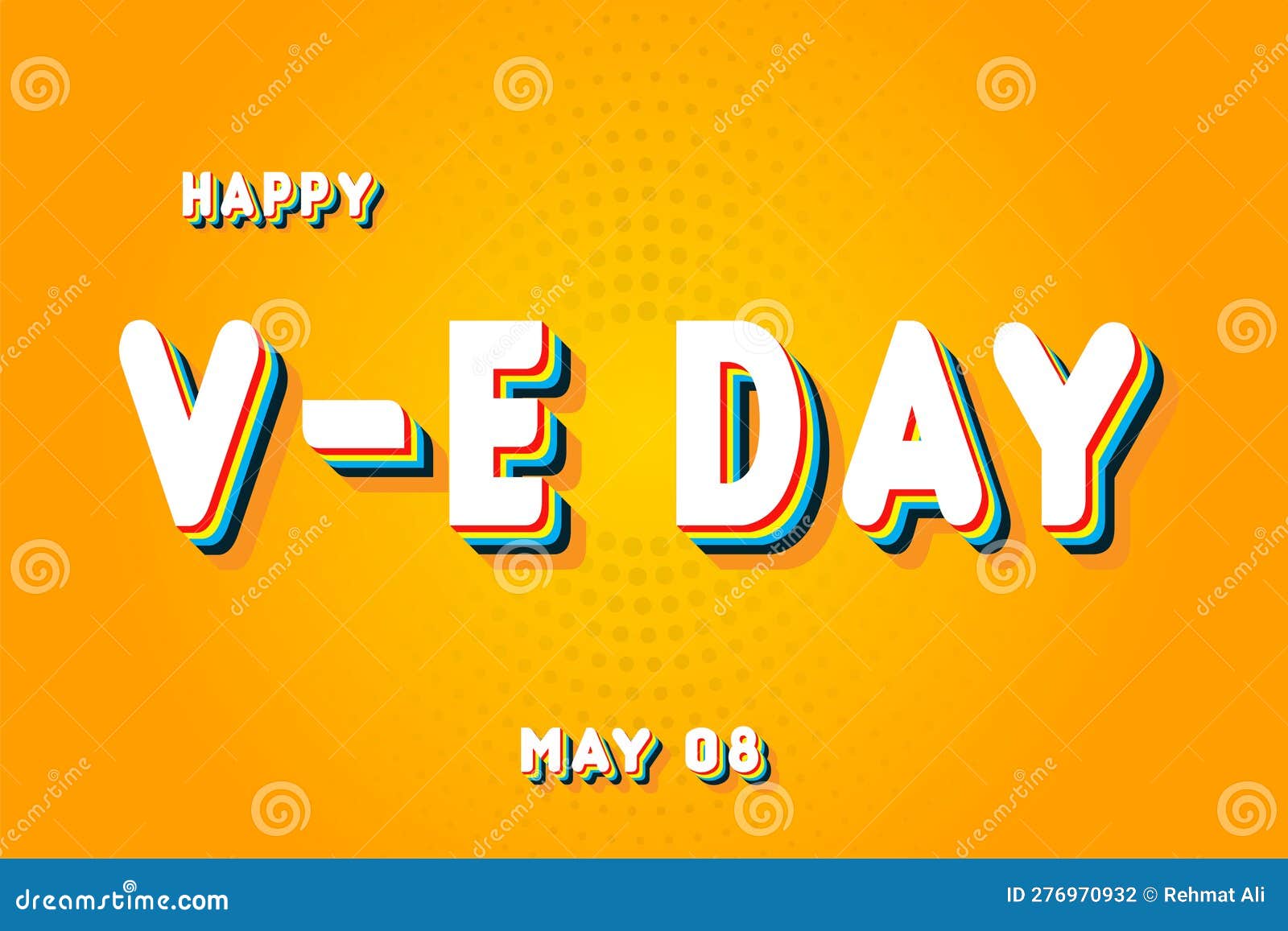 Happy V-E Day, May 08. Calendar of May Retro Text Effect, Vector Design ...