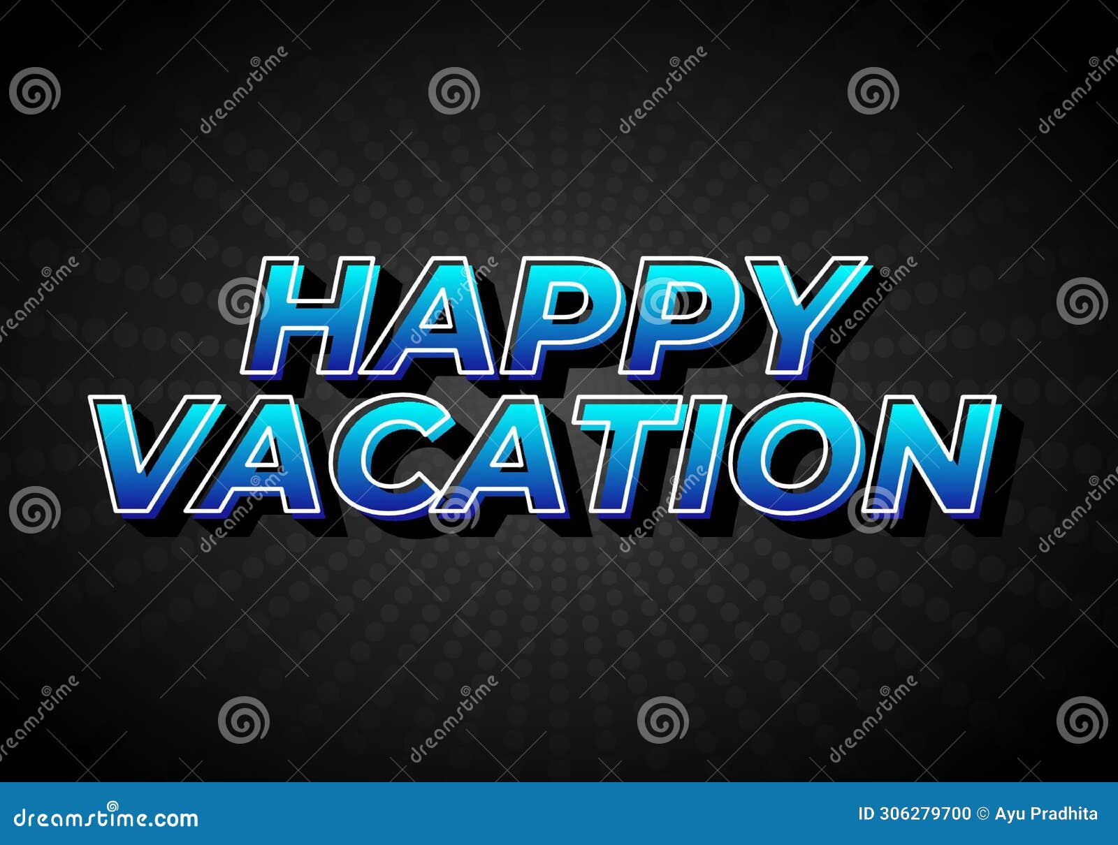 Happy Vacation. Text Effect in Eye Catching Color with 3D Style Stock ...