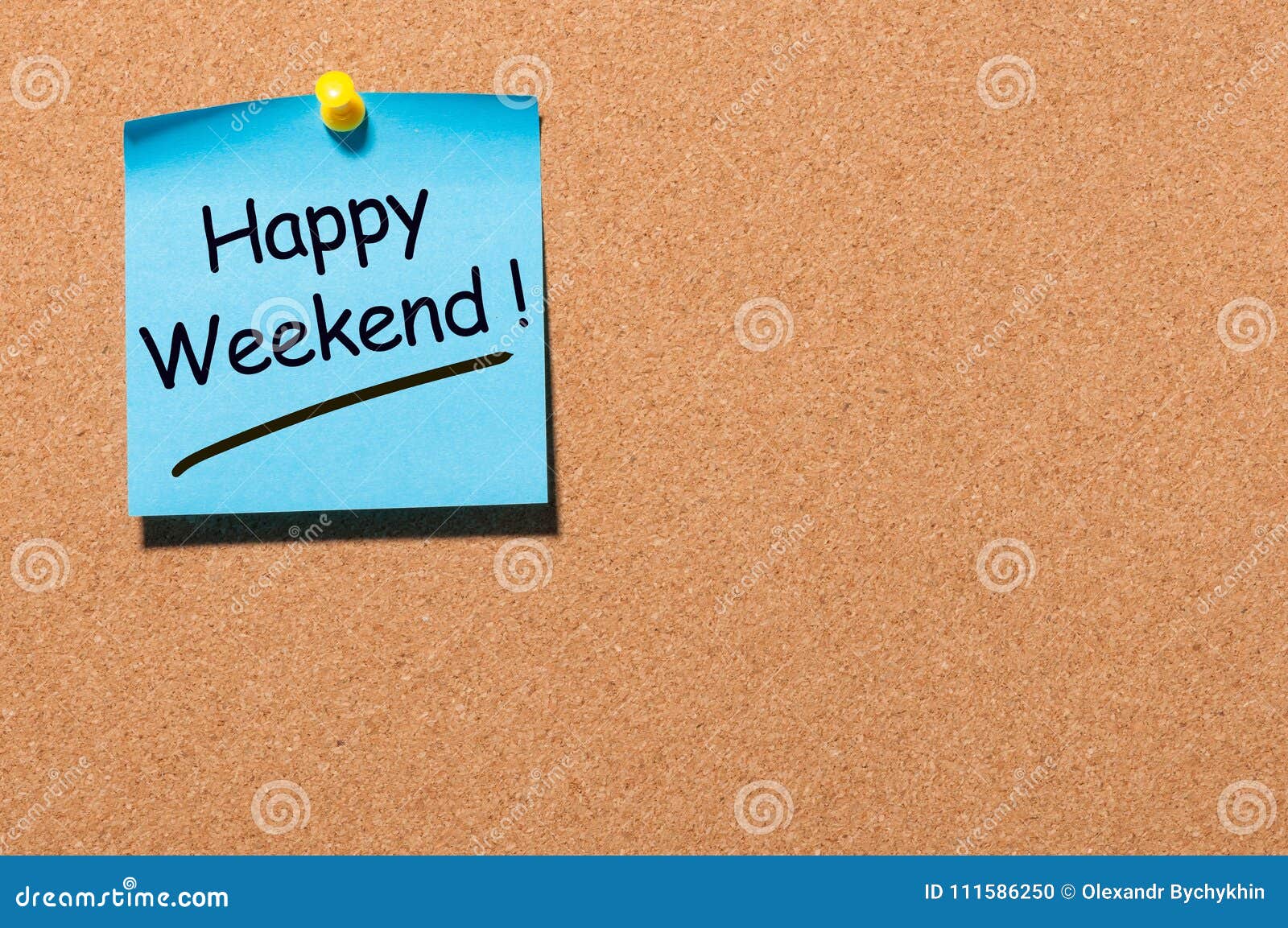 Happy Weekend Message Pinned at Office Cork Information Board with ...