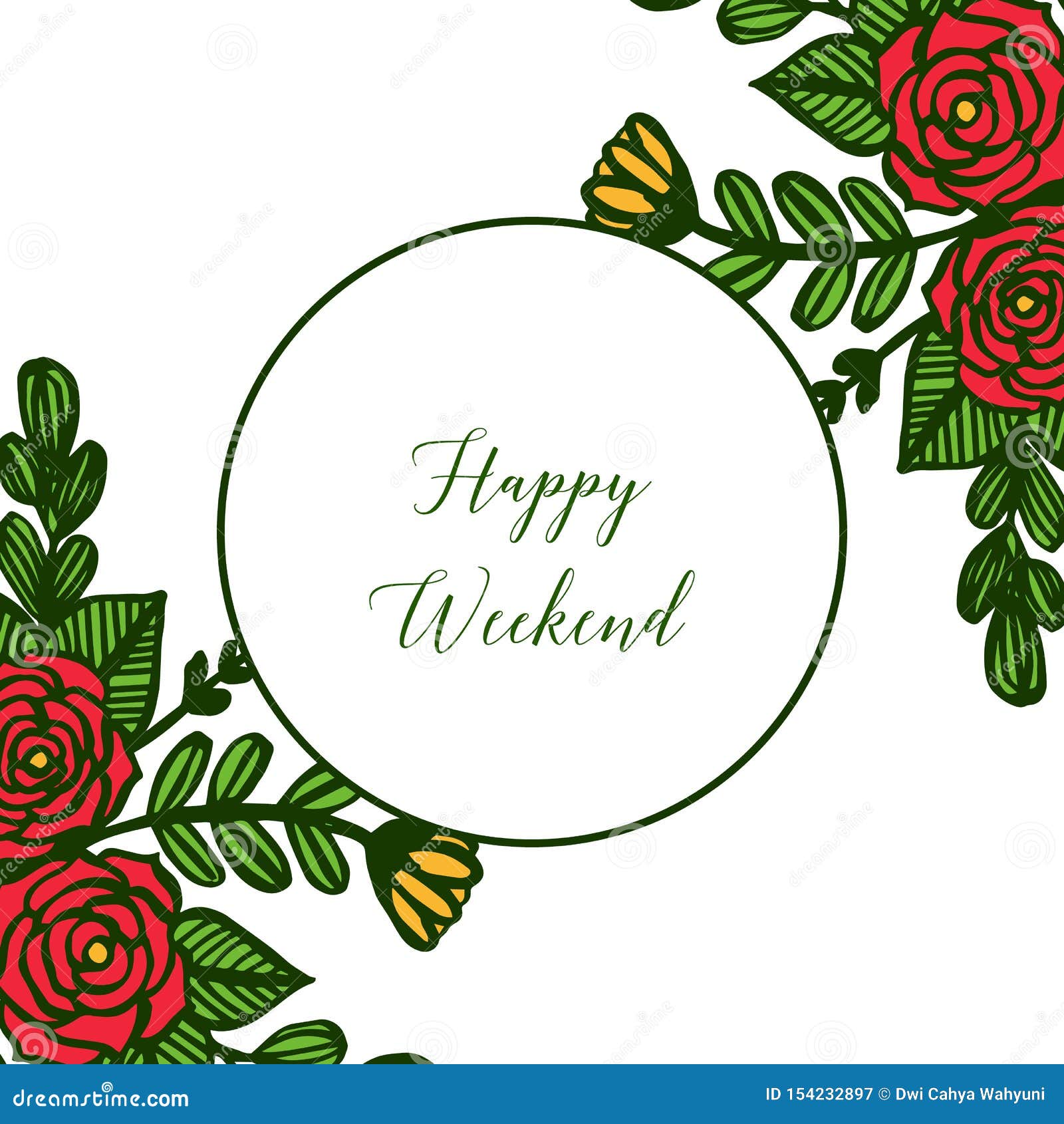 Happy Weekend with Perfect Design Element Rose Flower Frame. Vector ...