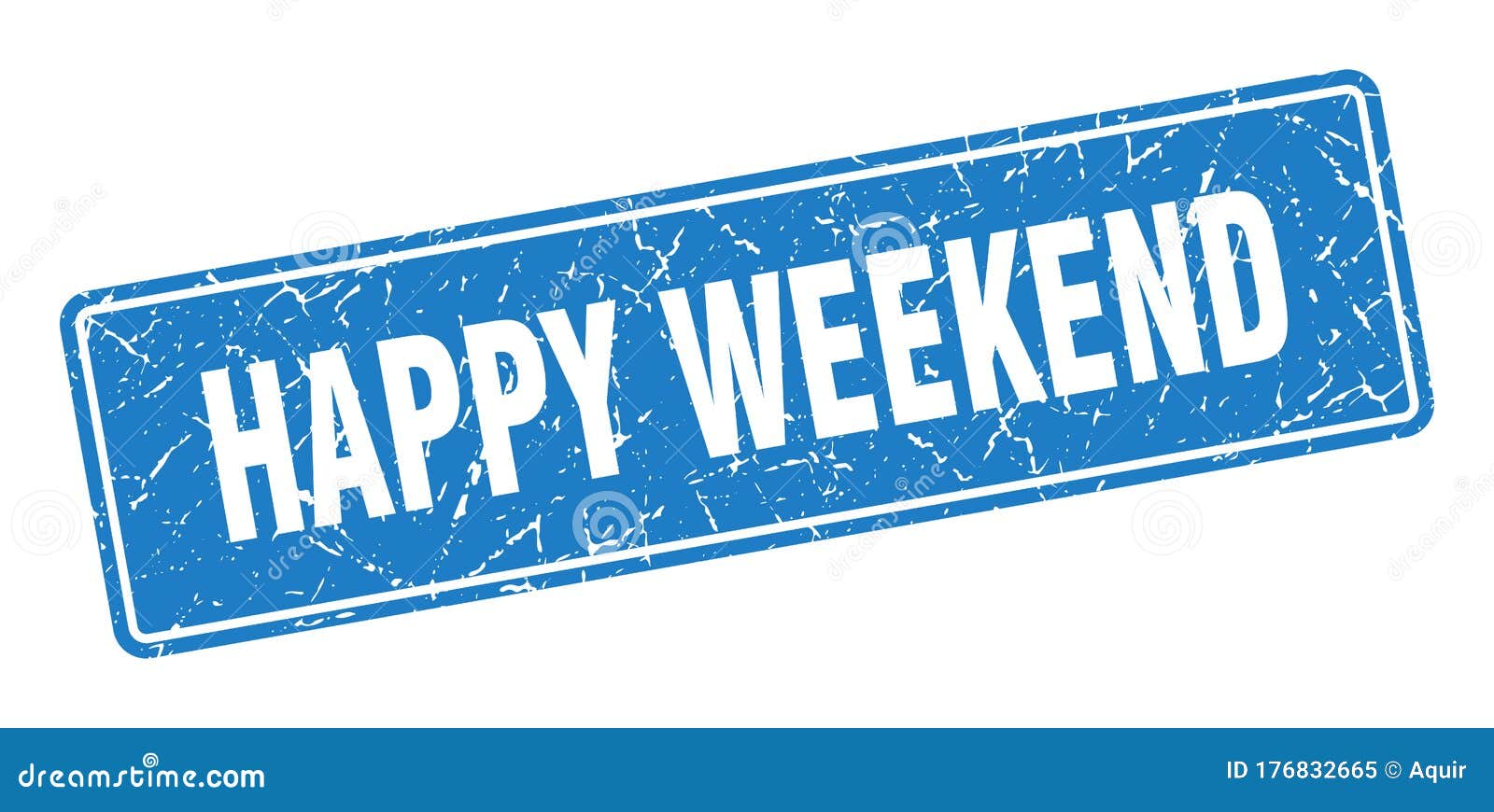 Happy Weekend Sign. Happy Weekend Grunge Stamp Stock Vector ...