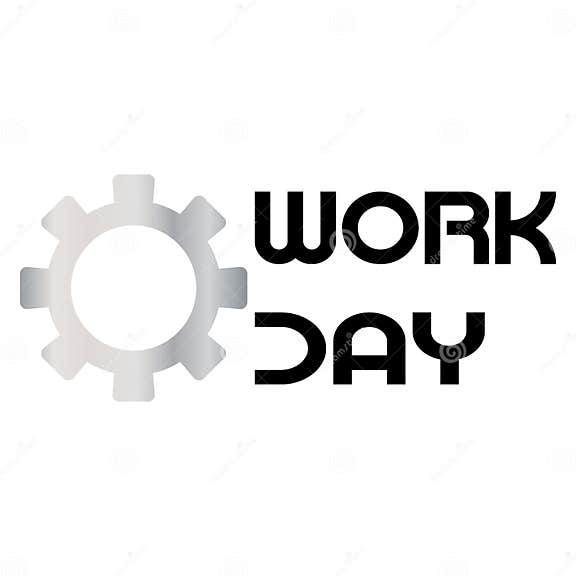 Happy Work Day stock vector. Illustration of celebration - 114327948