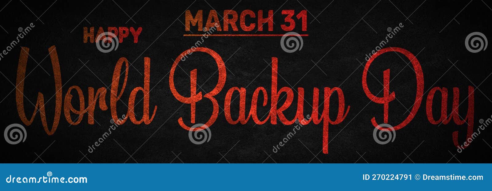 Happy World Backup Day, March 31. Calendar of March Text Effect, Design ...