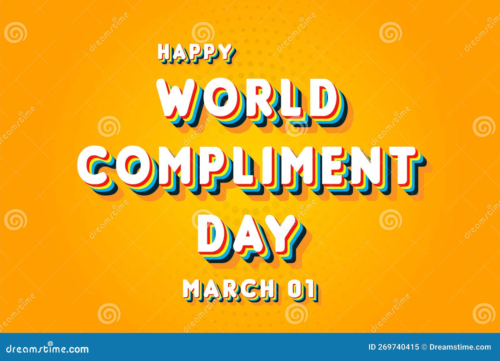 Happy World Compliment Day, March 01. Calendar of March Retro Text ...