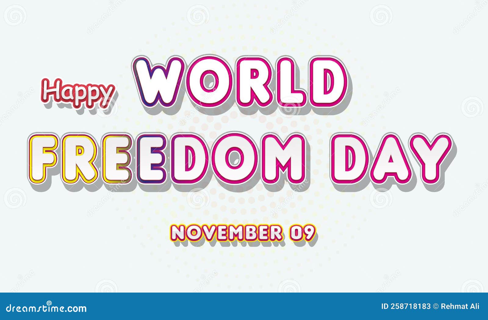 Happy World Freedom Day, November 09. Calendar of November Retro Text ...