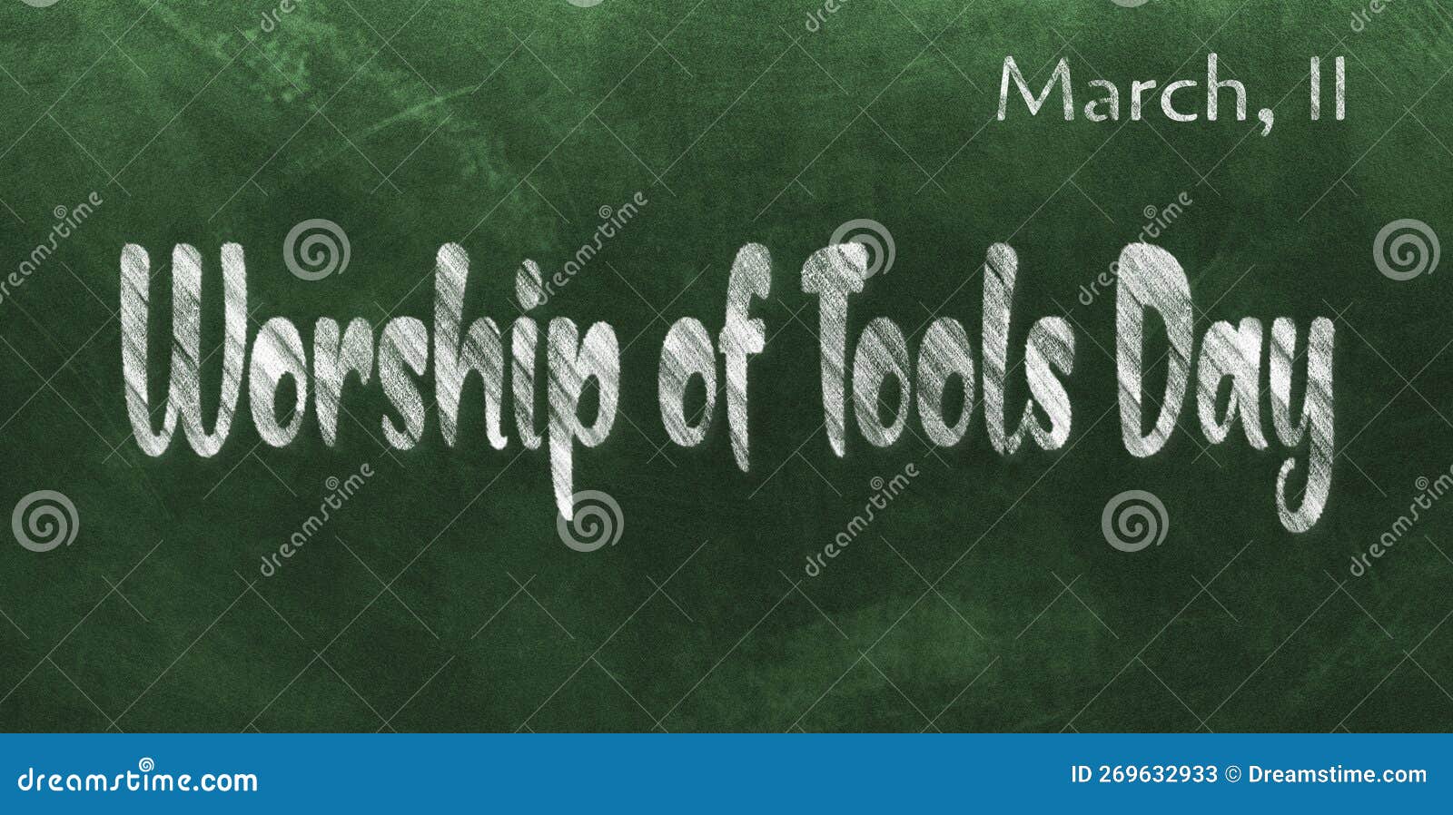 Happy Worship of Tools Day, March 11. Calendar of March Chalk Text ...