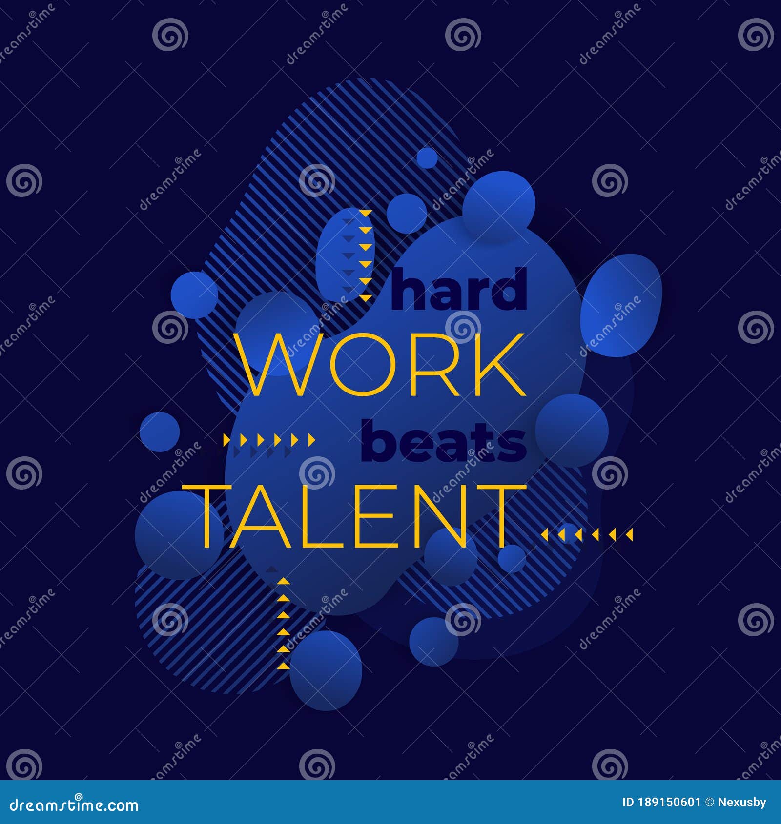Hard Work Beats Talent, Vector Poster Stock Illustration - Illustration ...