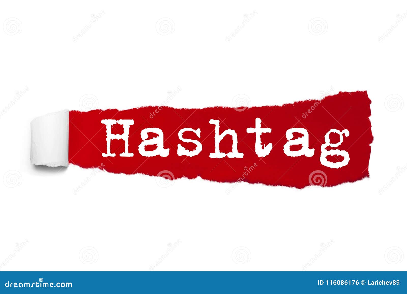 Hashtag Word Written Under the Curled Piece of Red Torn Paper Stock ...