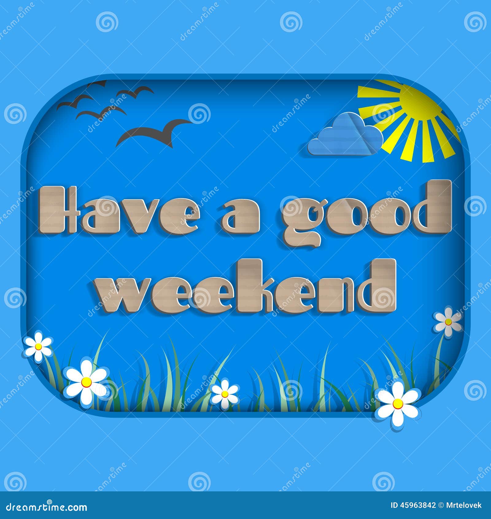 Have a good weekend stock illustration. Illustration of composition ...