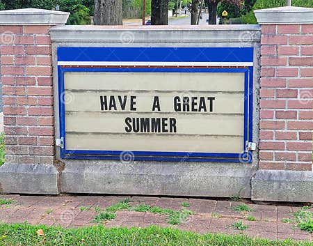 Have a Great Summer Greeting Sign Stock Image - Image of teachers ...