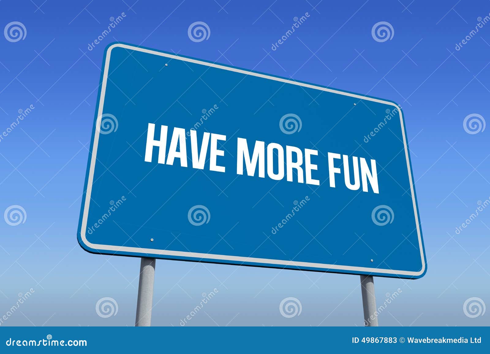 Have More Fun Against Bright Blue Sky Stock Illustration - Illustration ...