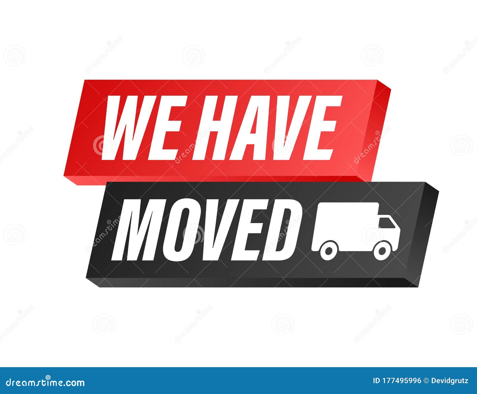 We Have Moved. Moving Office Sign. Clipart Image Isolated on Blue ... We Have Moved. Moving Office Sign. Clipart Image Isolated on Blue ...