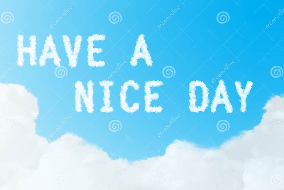 Have a nice day message stock illustration. Illustration of message ...
