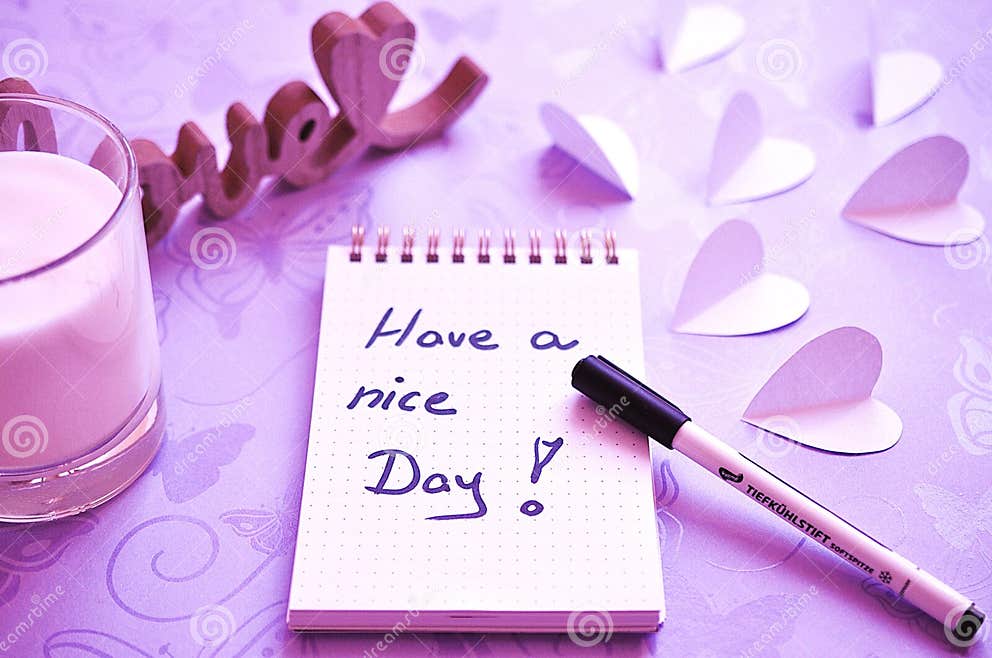 Have a Nice Day Write in Notepad Stock Image - Image of petal, font ...