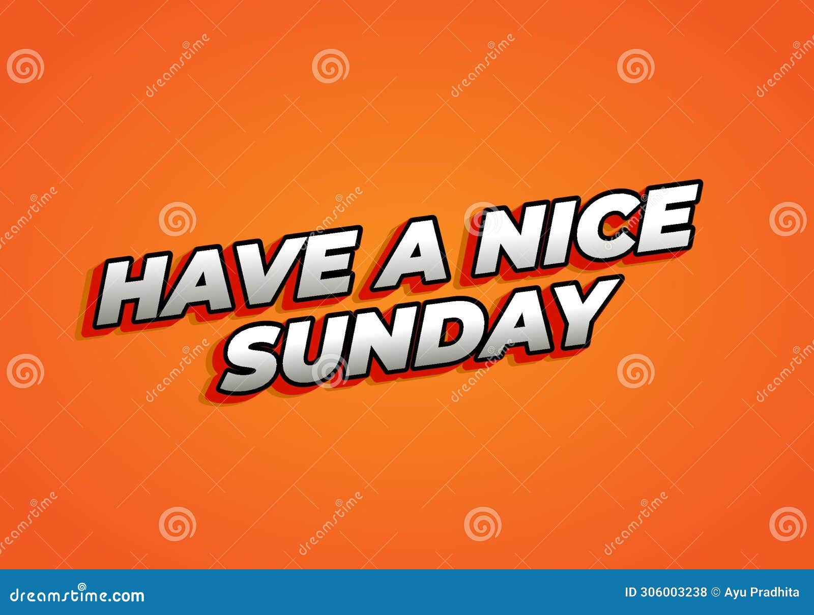 Have a Nice Sunday. Text Effect in 3d Style with Eye Catching Color ...