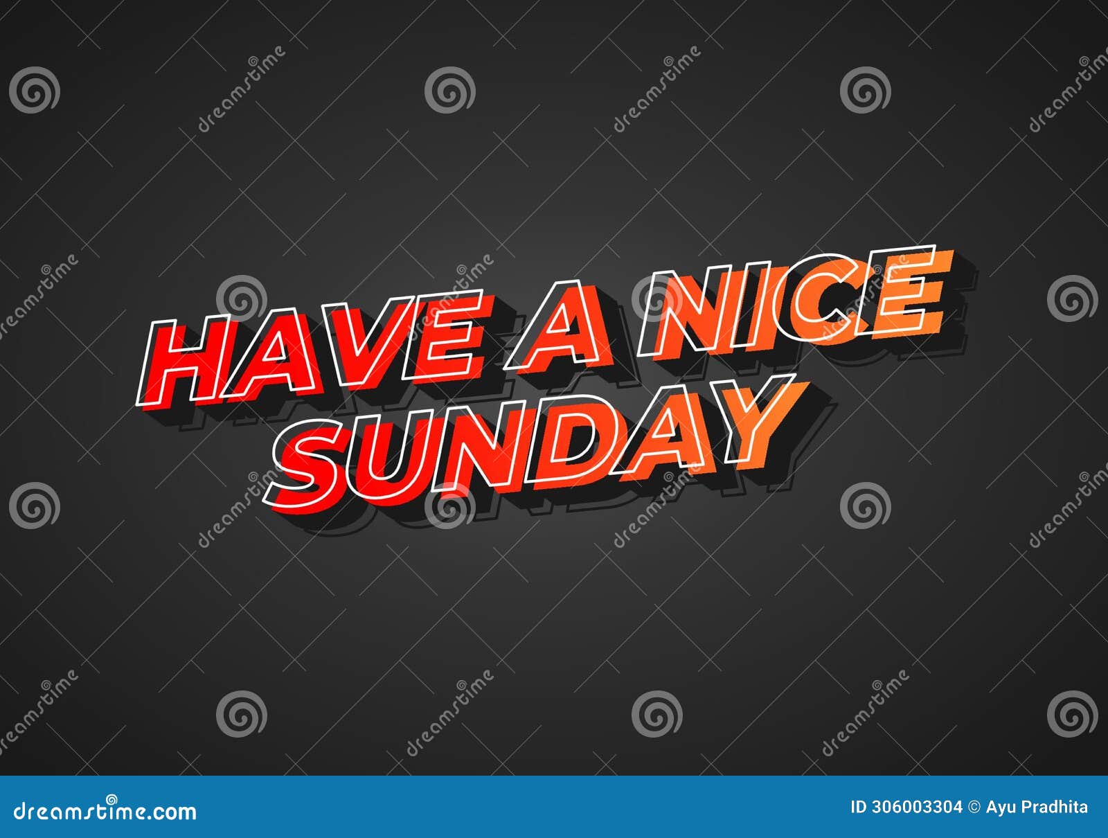 Have a Nice Sunday. Text Effect in 3d Style with Eye Catching Color ...
