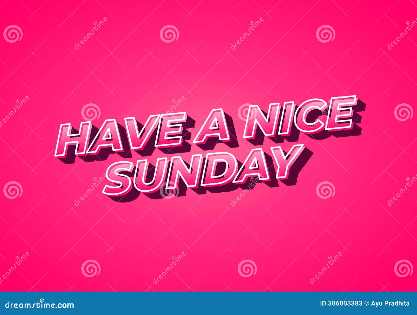 Have a Nice Sunday. Text Effect in 3d Style with Eye Catching Color ...