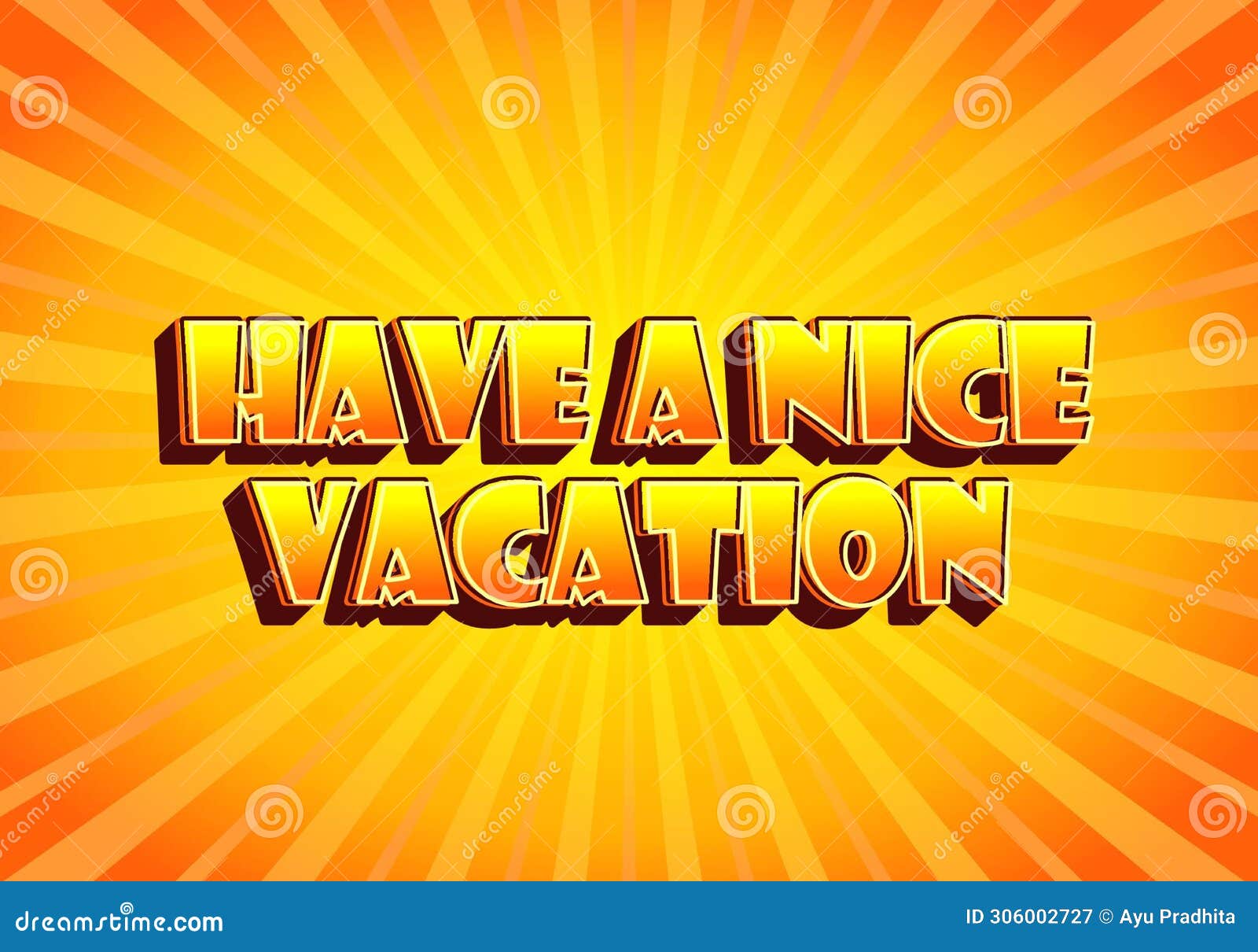 Have a Nice Vacation. Text Effect in 3d Style with Eye Catching Color ...