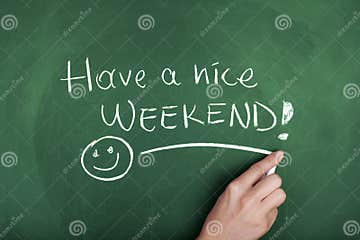 Have a nice weekend stock image. Image of sayings, holiday - 43709987