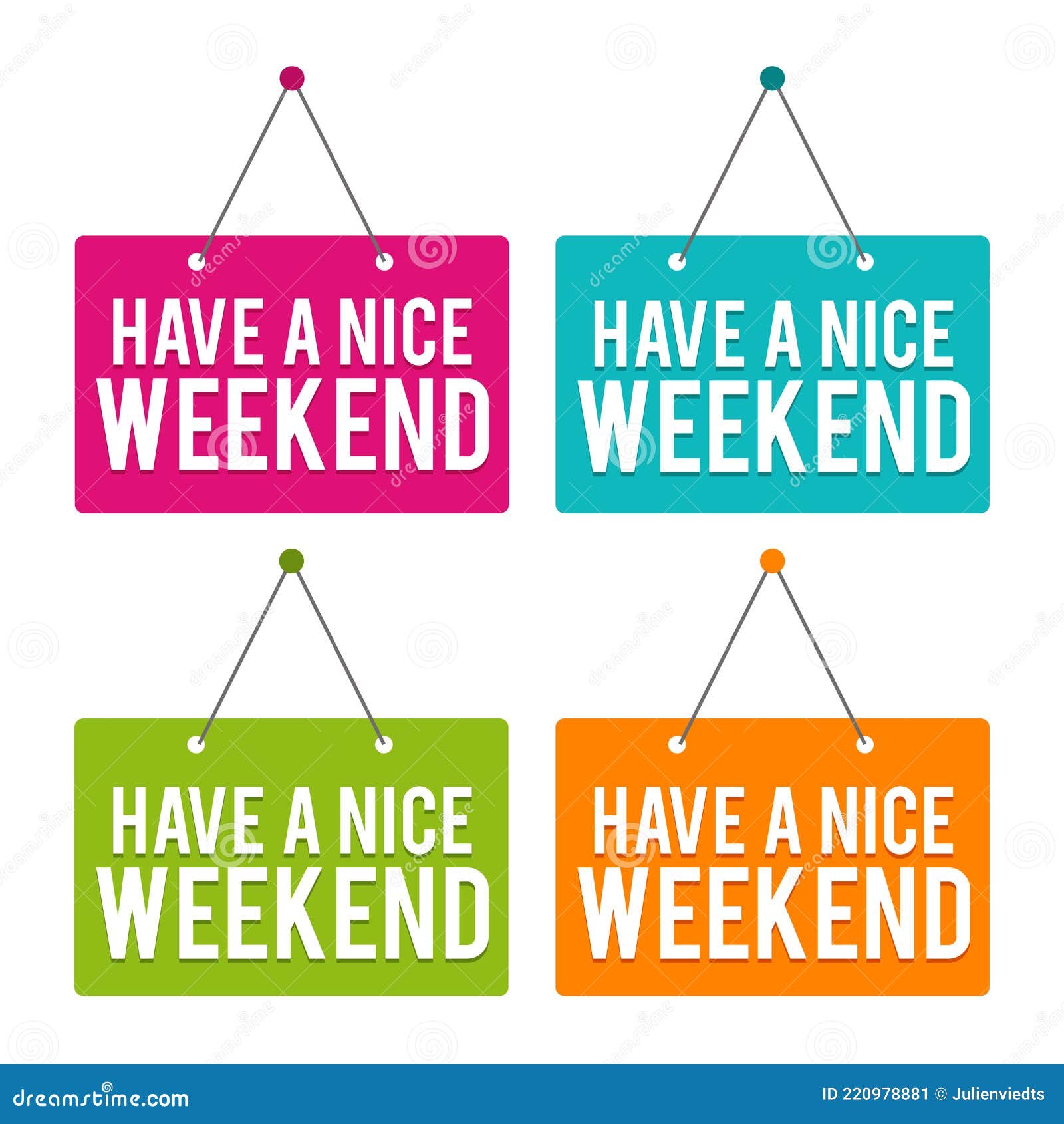 Have a Nice Weekend Hanging Door Sign Stock Illustration - Illustration ...