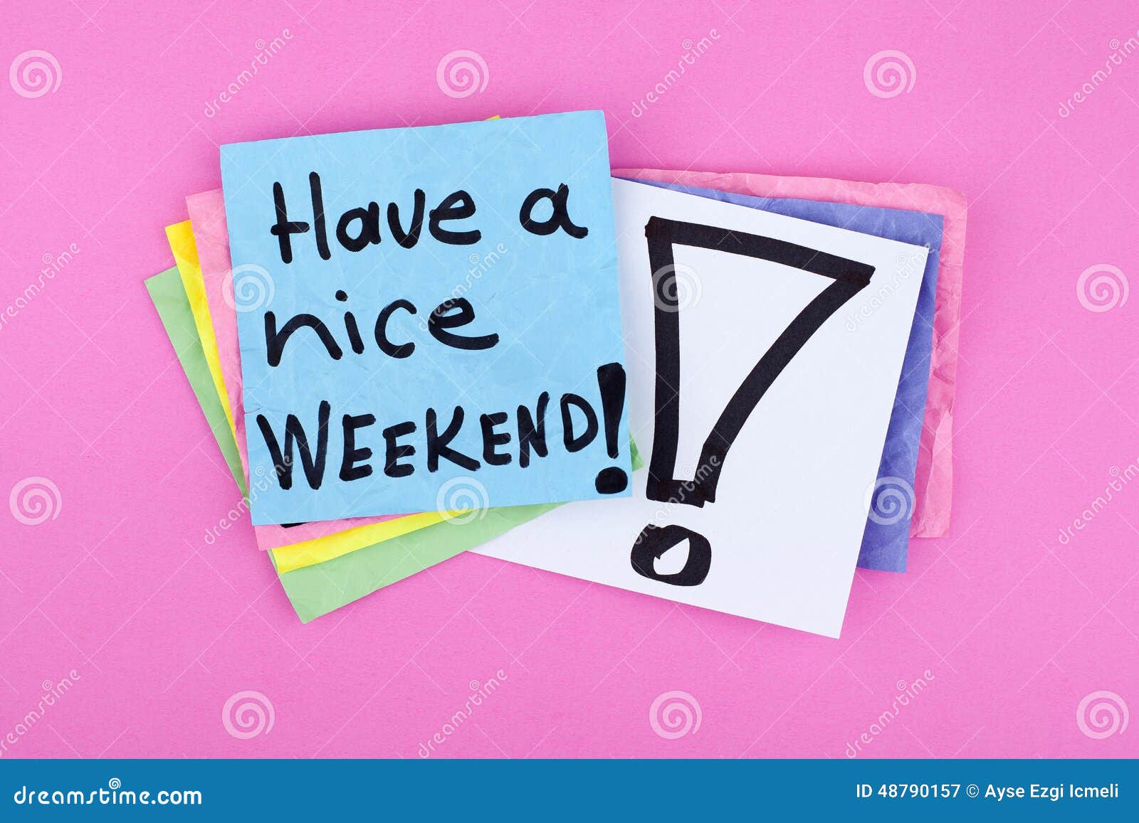 Have a Nice Weekend Happy Note Phrase Stock Image - Image of distressed ...