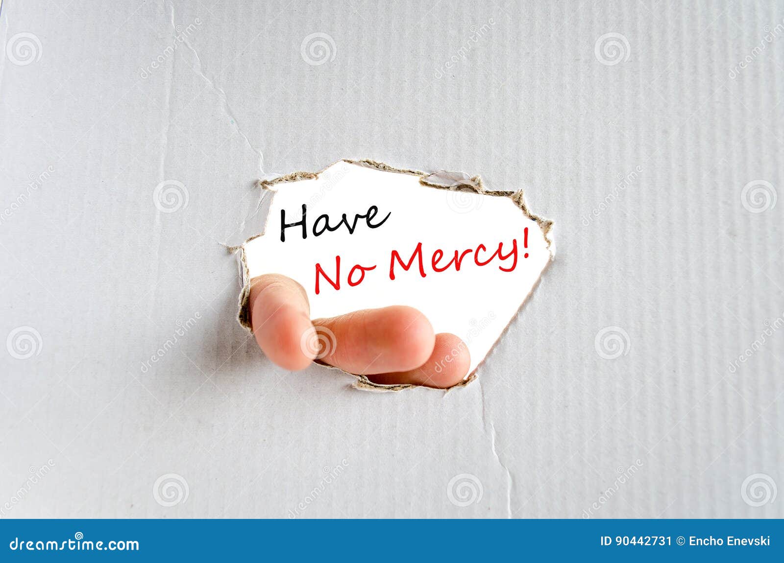 Have No Mercy Concept stock image. Image of achievement - 90442731
