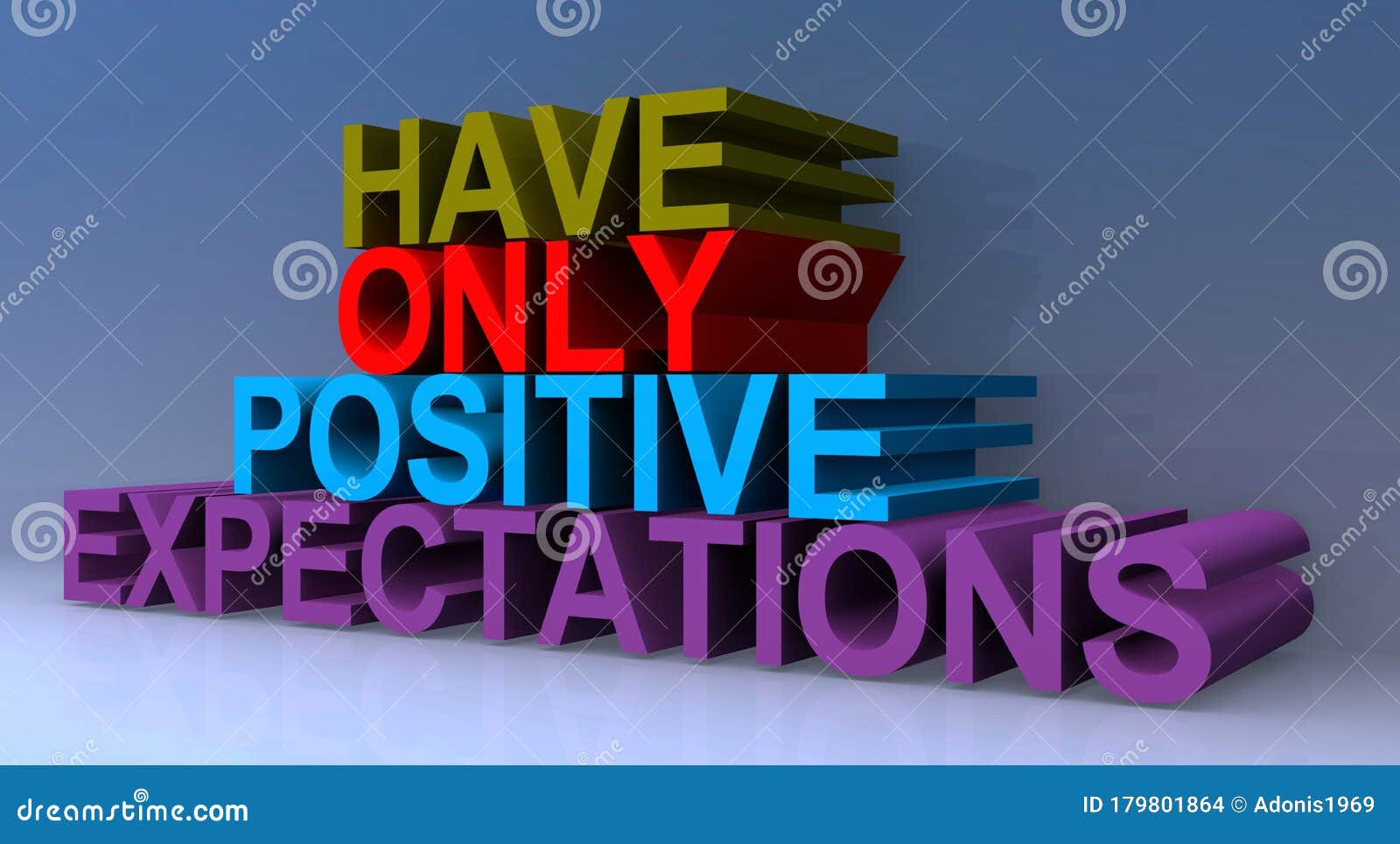 Have only Positive Expectations Stock Illustration - Illustration of ...