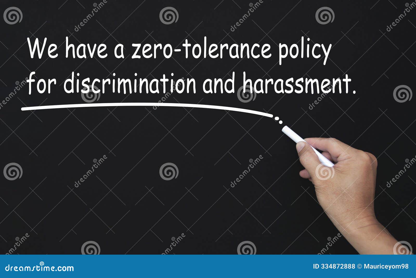 We Have a Zero Tolerance Policy for Discrimination and Harassment Text ...