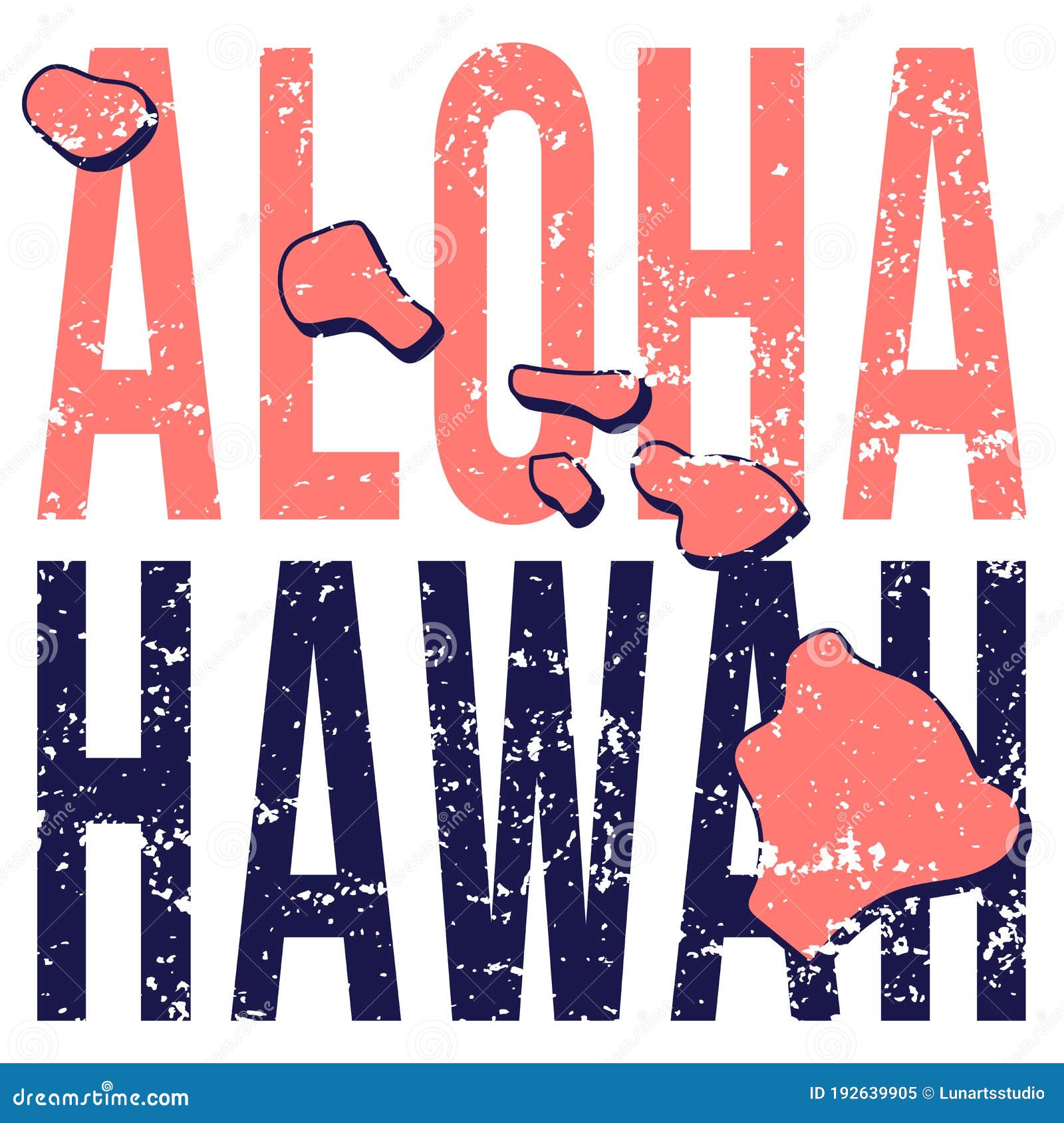 Hawaii State Map Poster. Vector Grunge Style with Typography Aloha ...