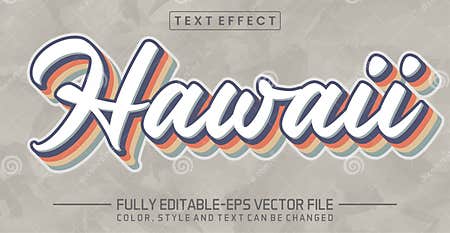 Hawaii Text Editable Style Effect Stock Illustration - Illustration of ...