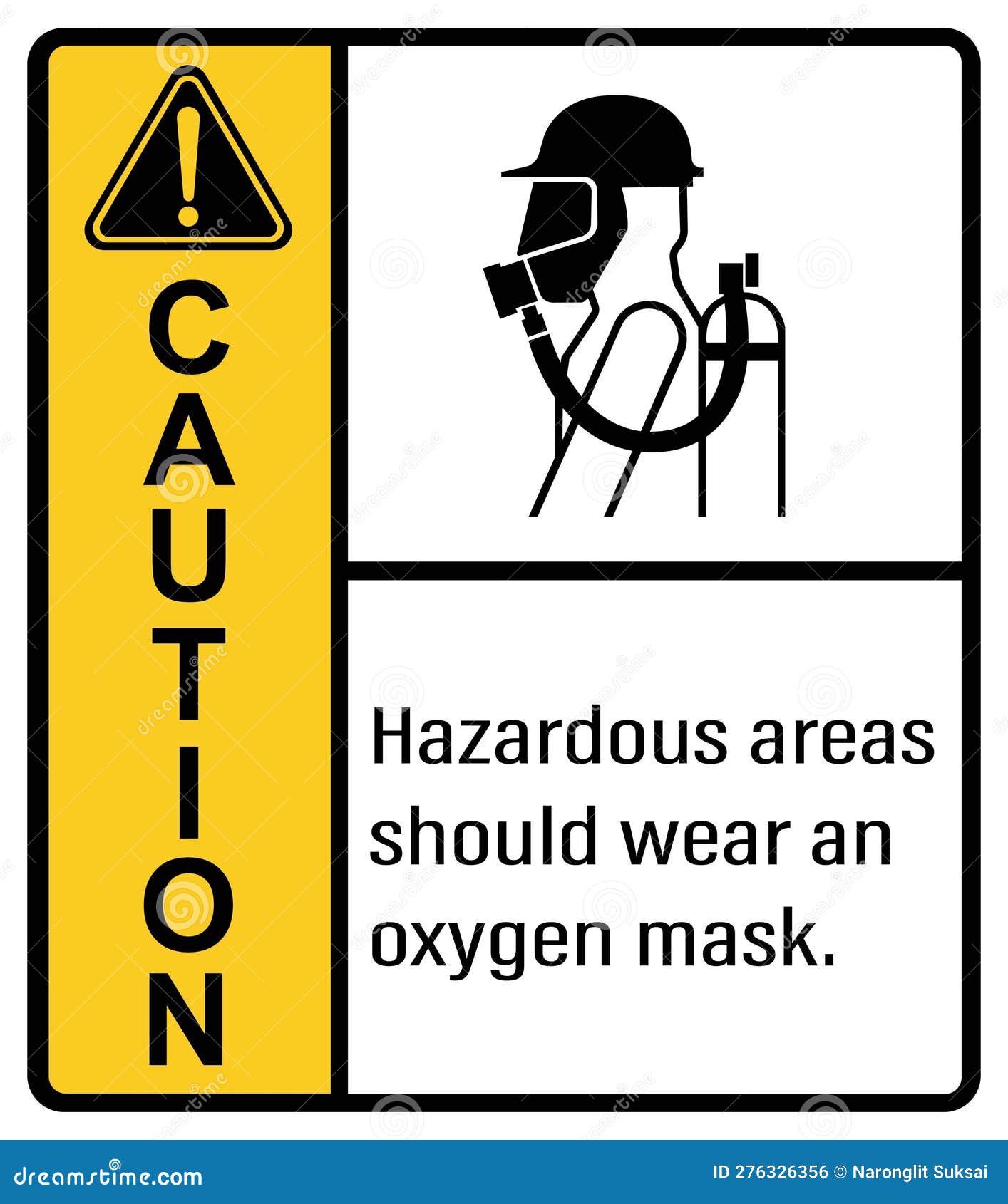 Hazardous Areas Should Wear an Oxygen Mask. Label Caution Stock Vector ...