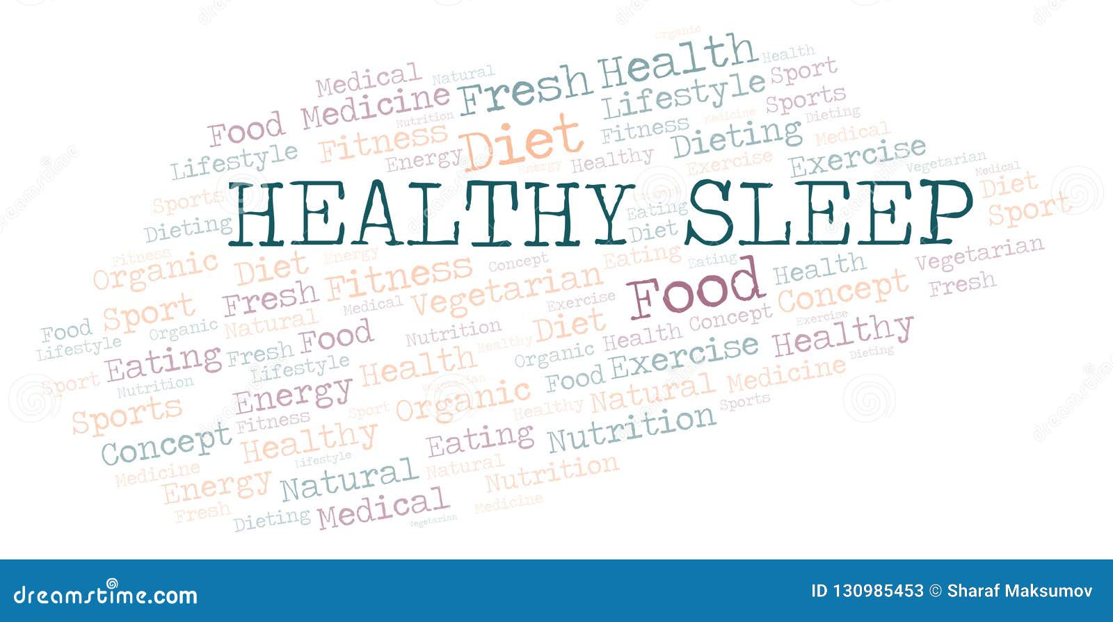Healthy Sleep word cloud. stock illustration. Illustration of white ...