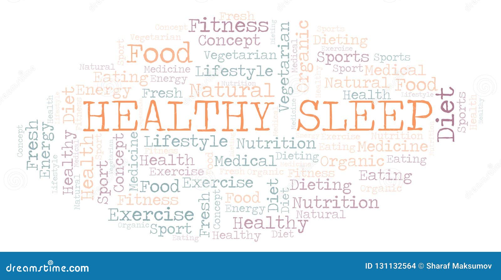 Healthy Sleep word cloud. stock illustration. Illustration of colors ...