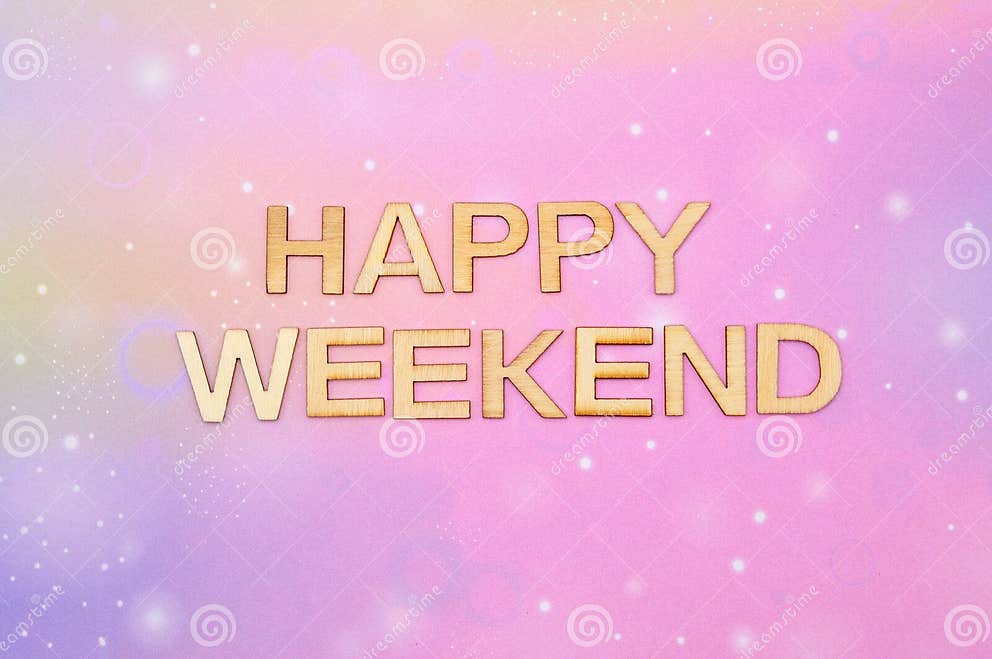 Heaven Background with Happy Weekend Text Stock Image - Image of ...