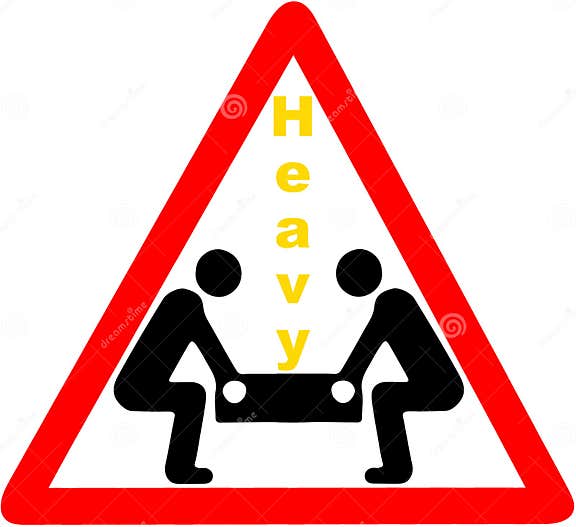 Heavy Weight Proper Lifting Warning Triangular Red Road Warning Sign ...