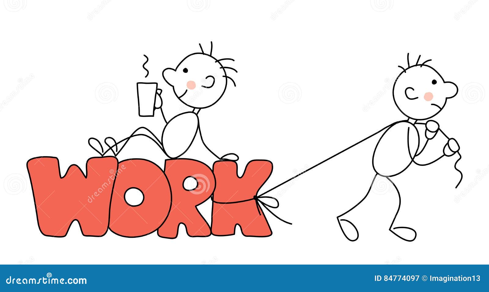 Heavy Work, Someone Else`s Work, Drag on Itself Stock Vector ...