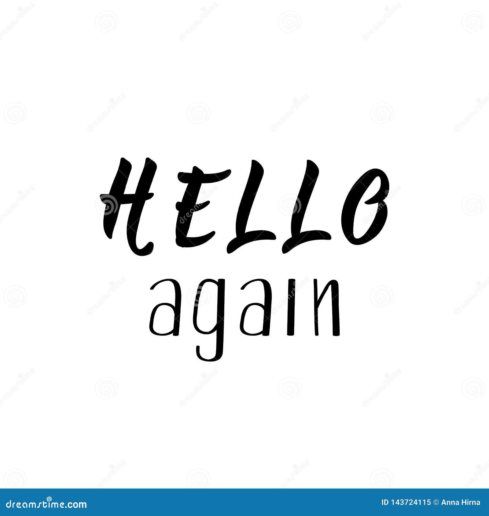 Hello Again. Vector Illustration. Lettering. Ink Illustration Stock ...