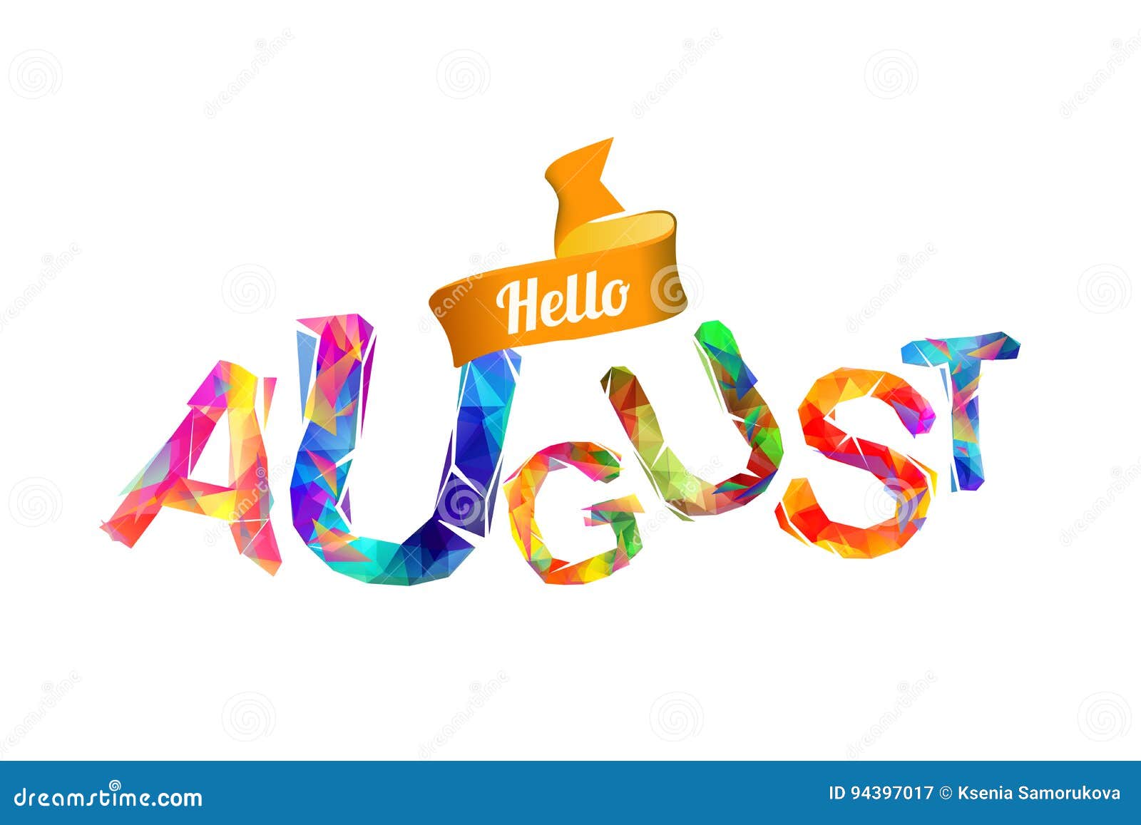 Hello August. Triangular Letters Stock Vector - Illustration of august ...