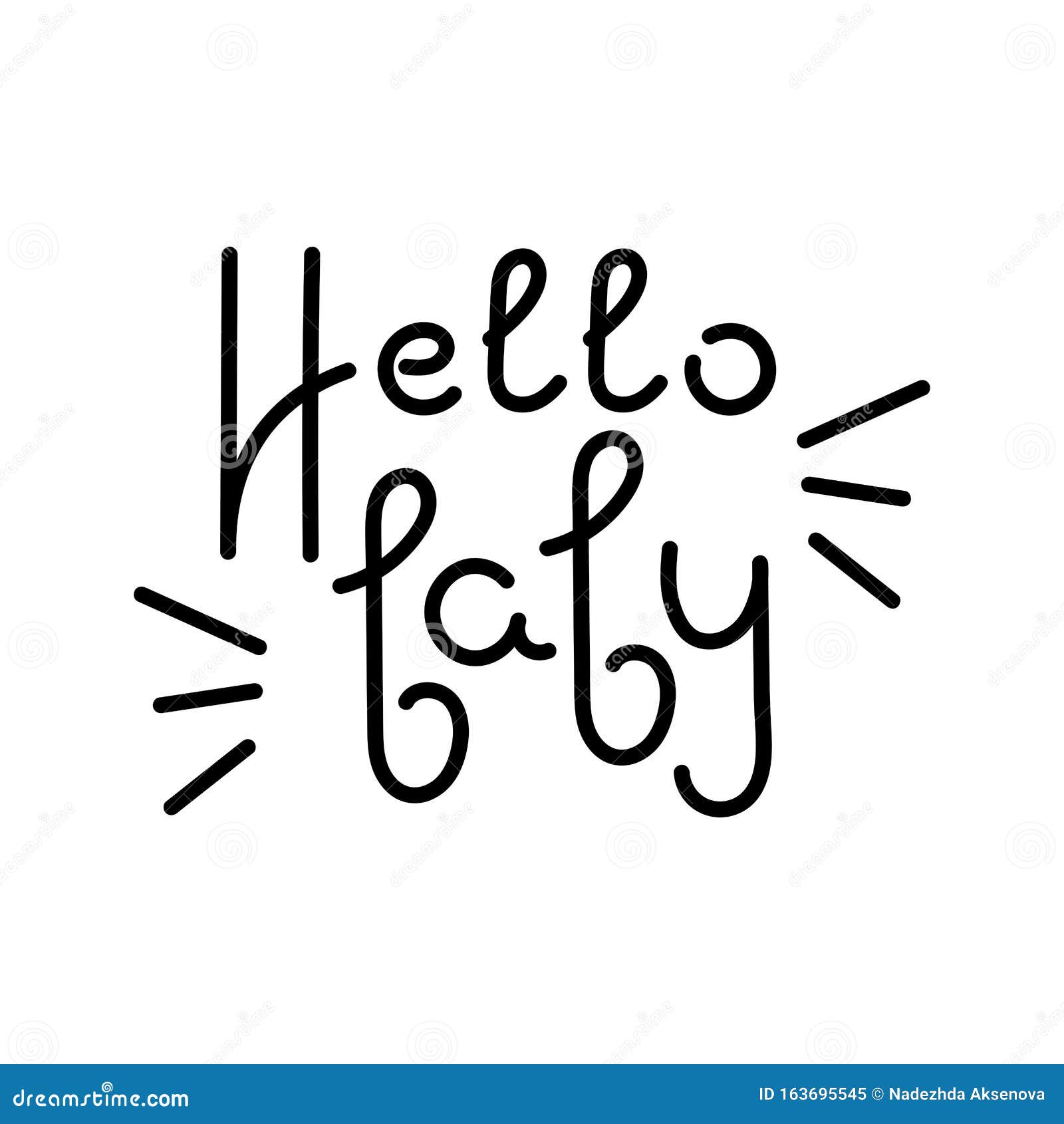 Hello Baby Text. Vector Lettering Phrase on White Background. Free Hand ...